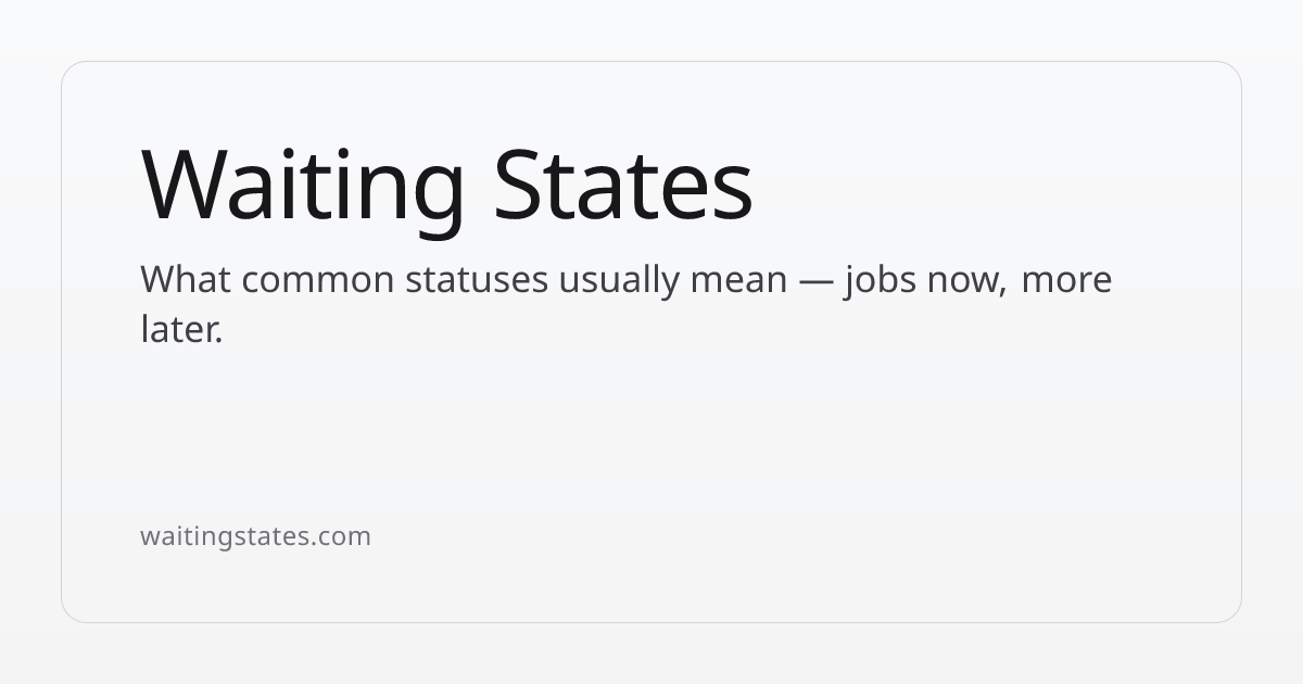 Job Application Status Meanings (Under Review, Pending)